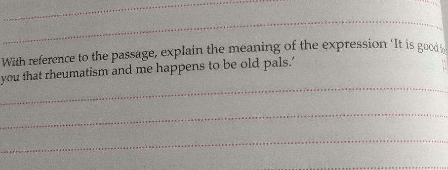 With reference to the passage, explain the | StudyX