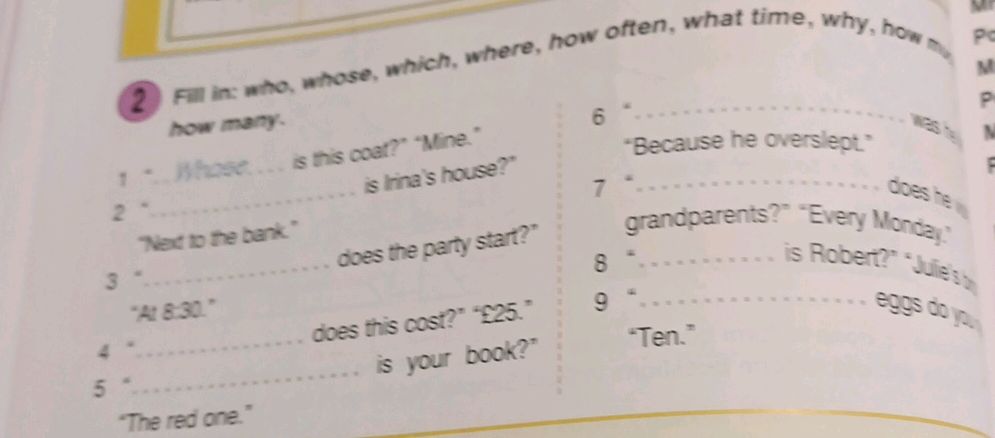 Fill in: who, whose, which, where, how | StudyX