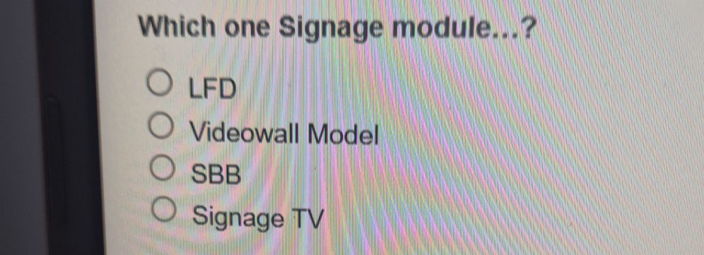Which one Signage module...? LFD | StudyX