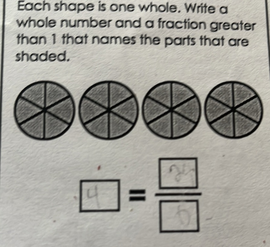 Each shape is one whole. Write a whole | StudyX