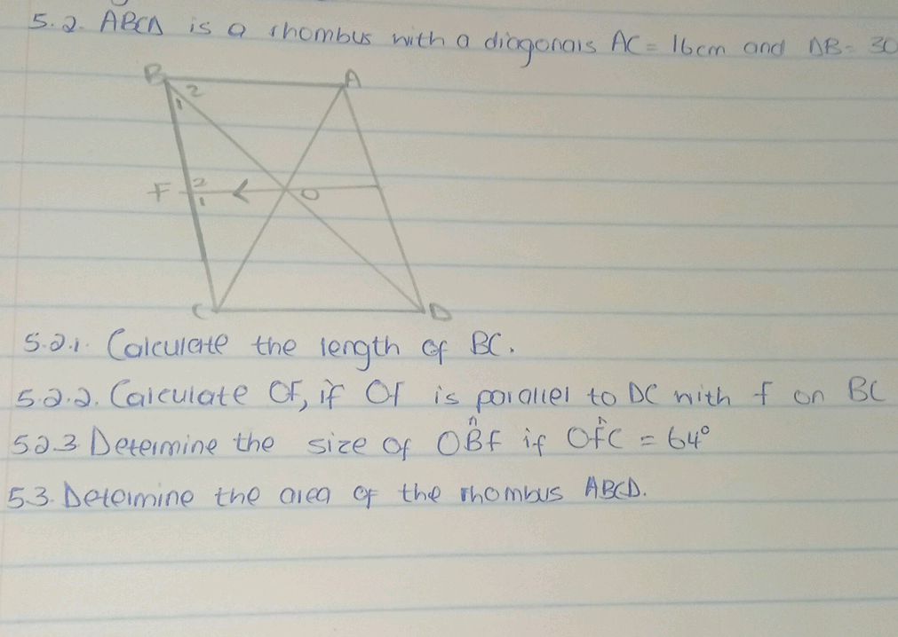 5.2. ABCD is a rhombus with a diagonals AC = | StudyX