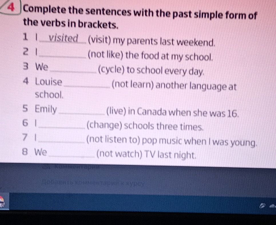 Complete the sentences with the past simple | StudyX