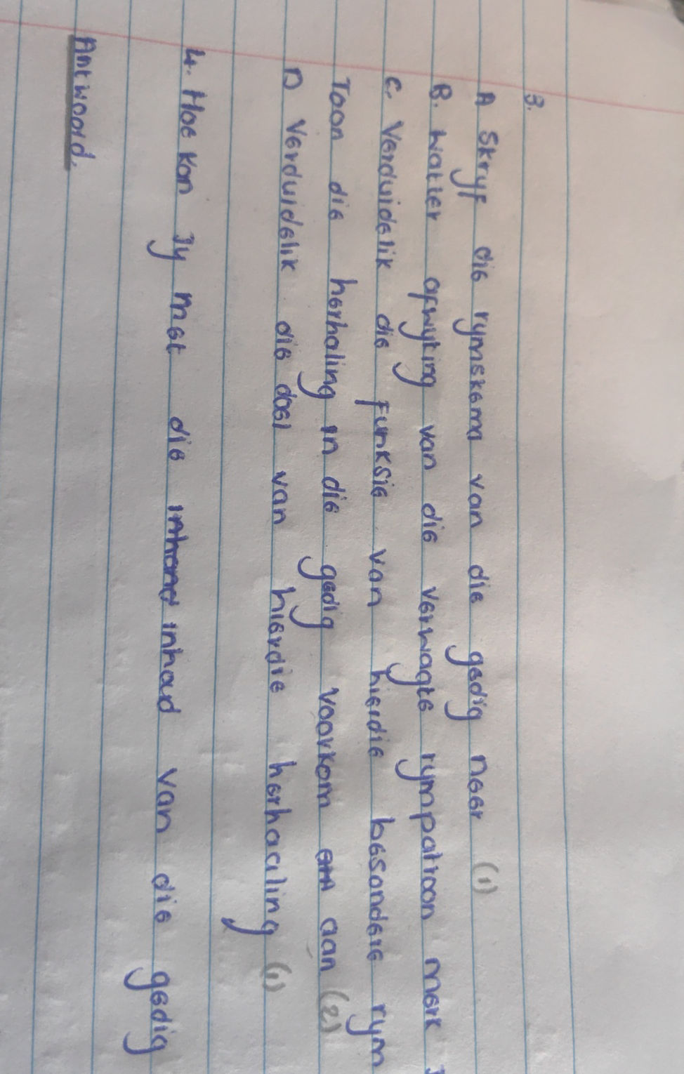 3. A. Skryf die rymskema van die gedig neer | StudyX