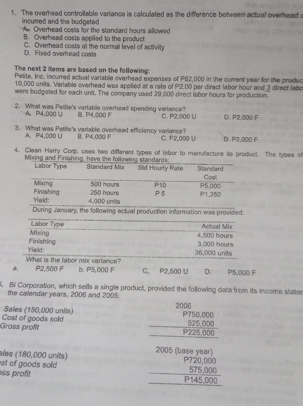 1. The overhead controllable variance is | StudyX