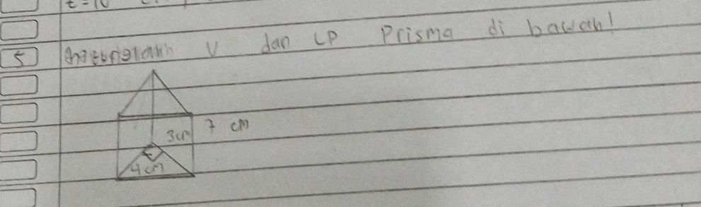 Hitunglah V dan LP Prisma di bawah! (Image | StudyX