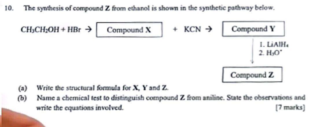 10. The synthesis of compound Z from ethanol | StudyX