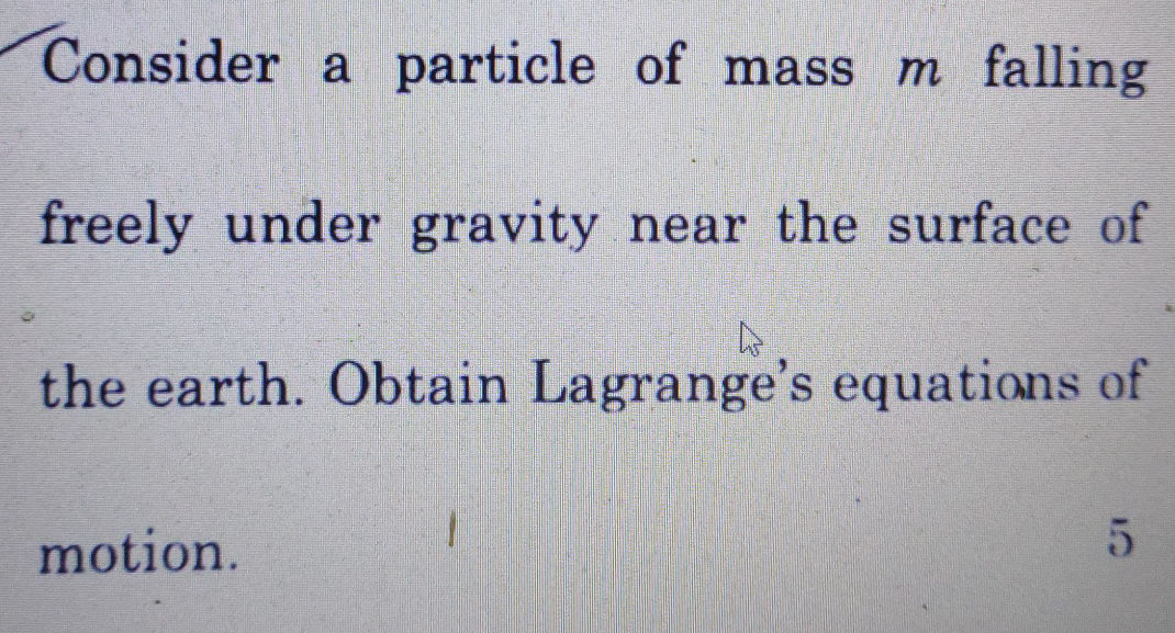 Consider a particle of mass m falling | StudyX