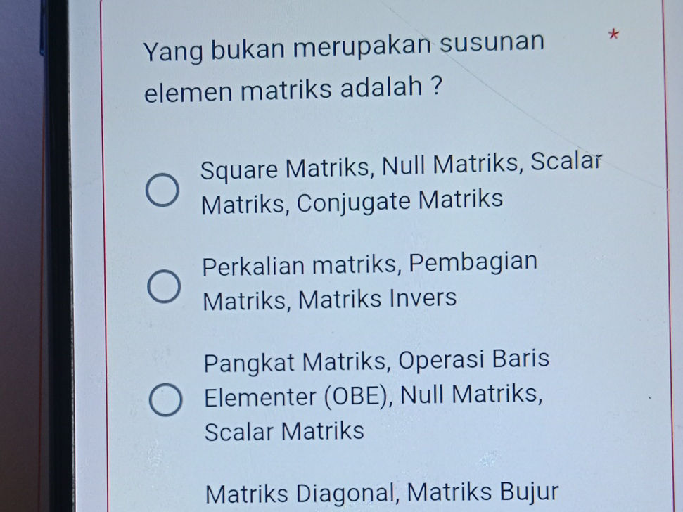 Yang bukan merupakan susunan elemen matriks | StudyX