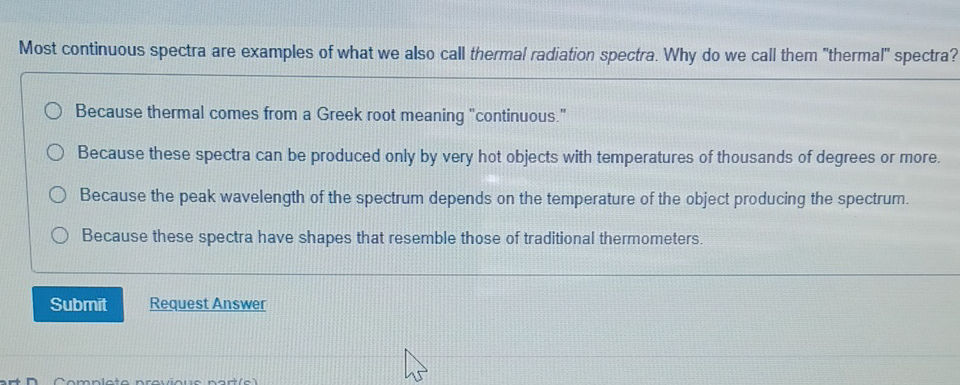 Most continuous spectra are examples of what | StudyX