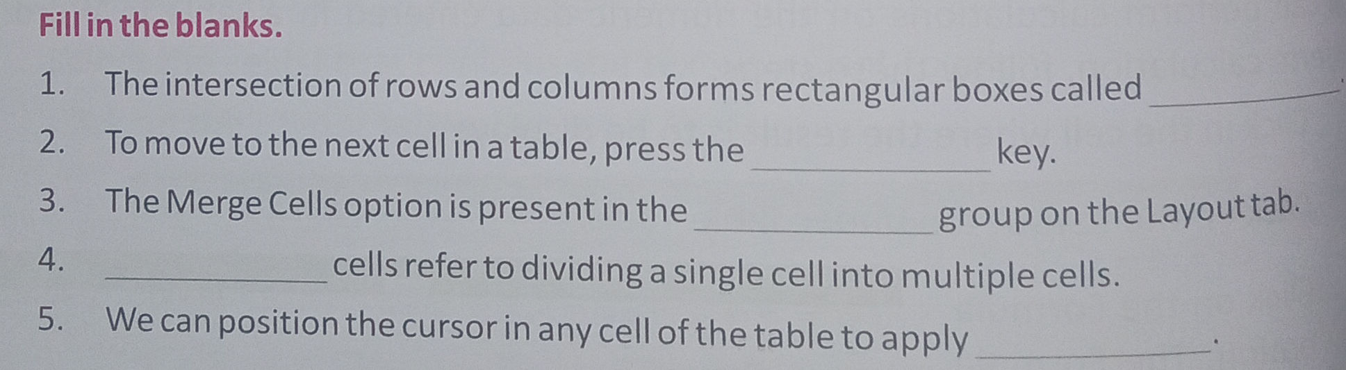 Fill in the blanks. 1. The intersection of | StudyX