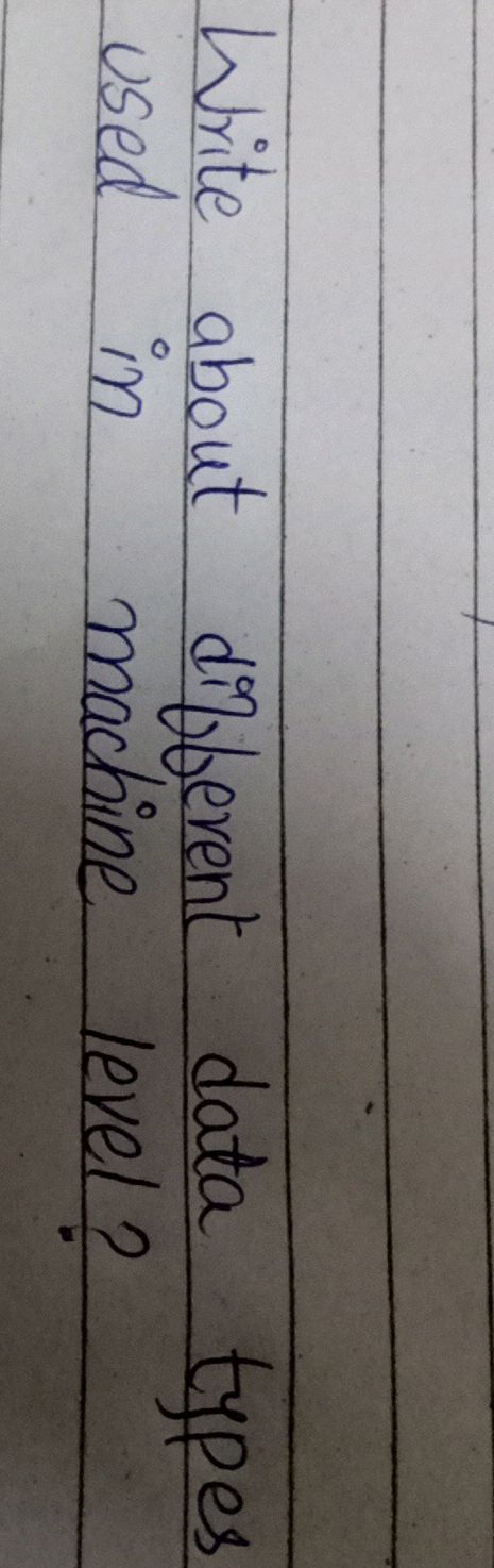 Write about different data types used in | StudyX