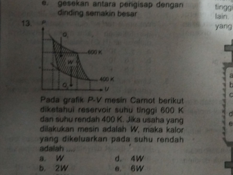 Pada grafik P-V mesin Carnot berikut | StudyX