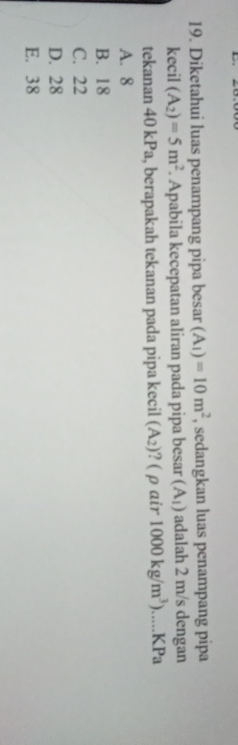 19. Diketahui luas penampang pipa besar (A1) | StudyX