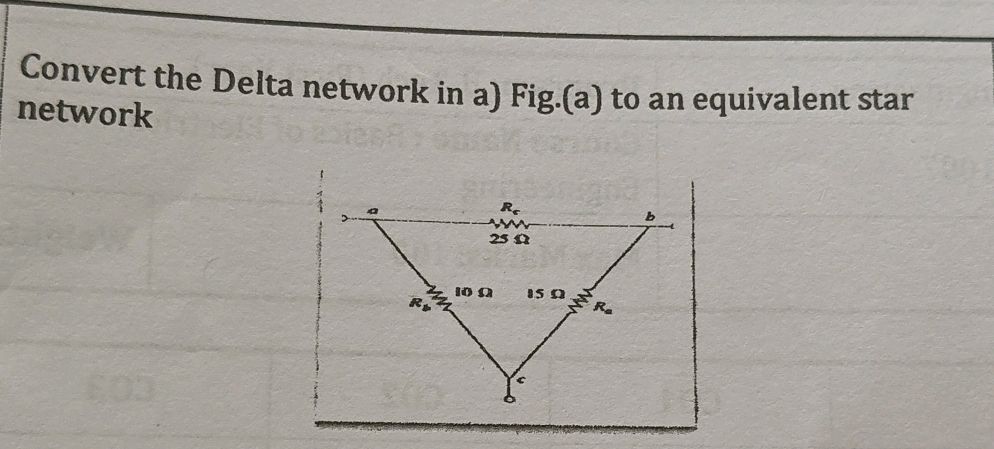Convert the Delta network in a) Fig.(a) to | StudyX
