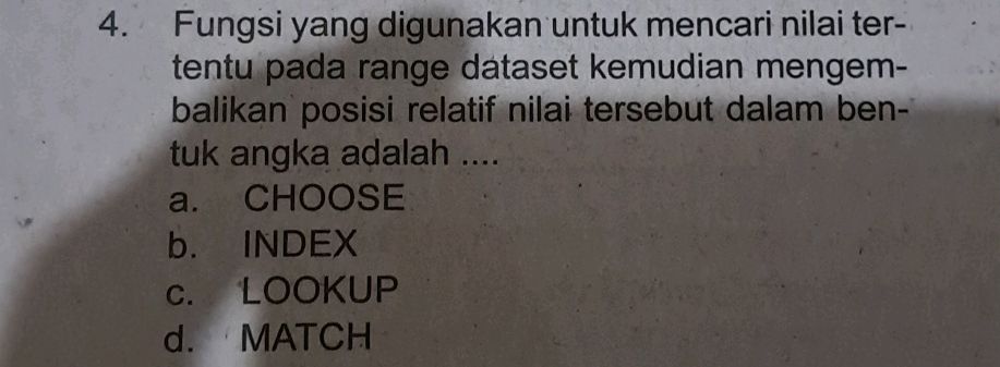 4. Fungsi yang digunakan untuk mencari nilai | StudyX