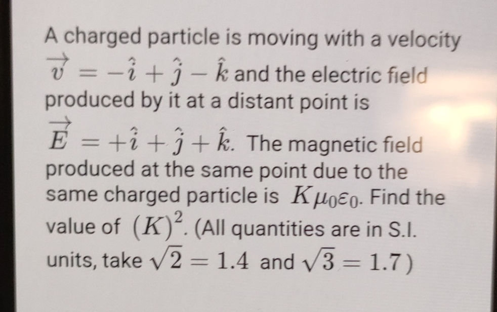 A charged particle is moving with a velocity | StudyX