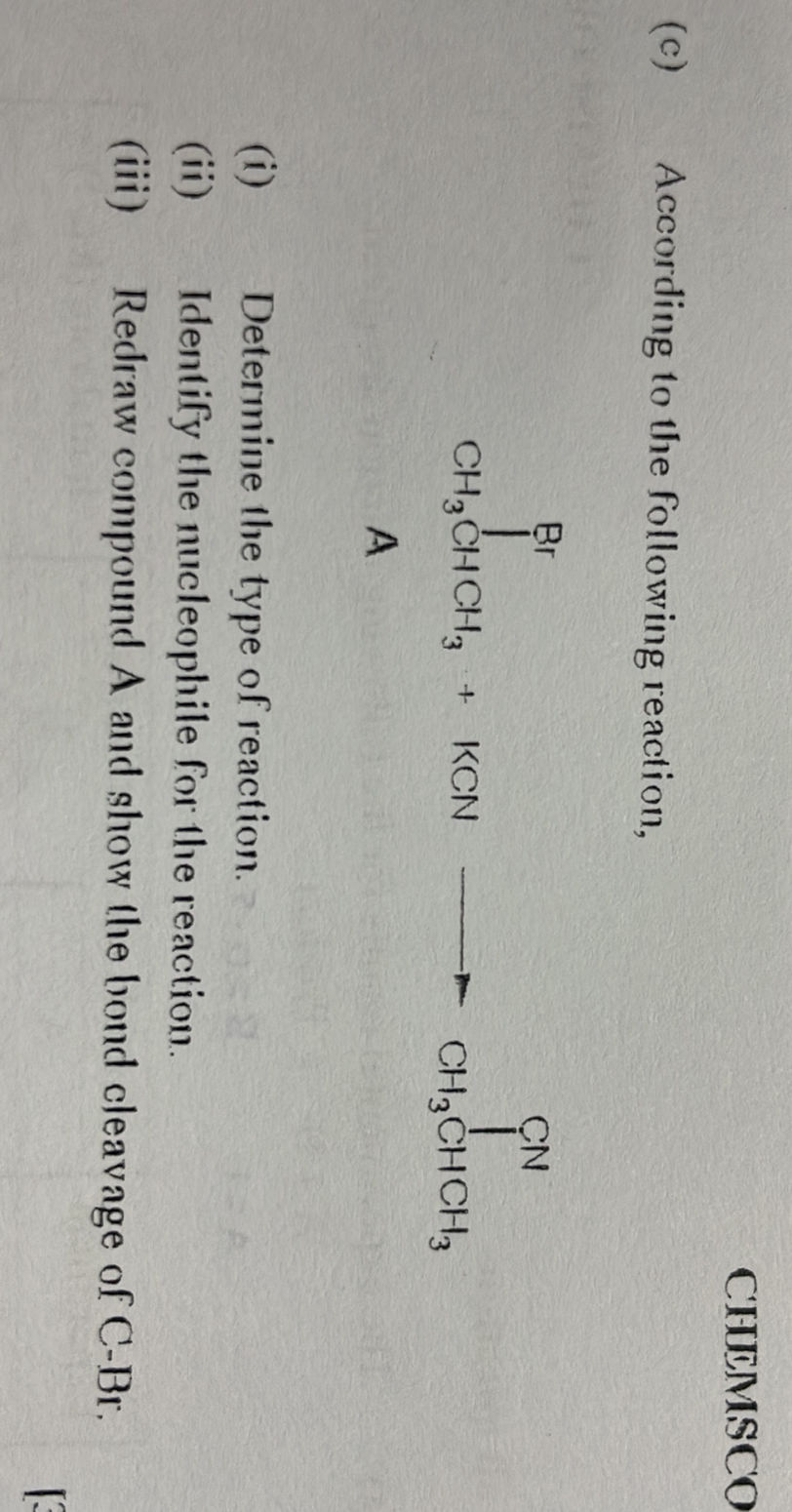 (c) According to the following reaction, | StudyX