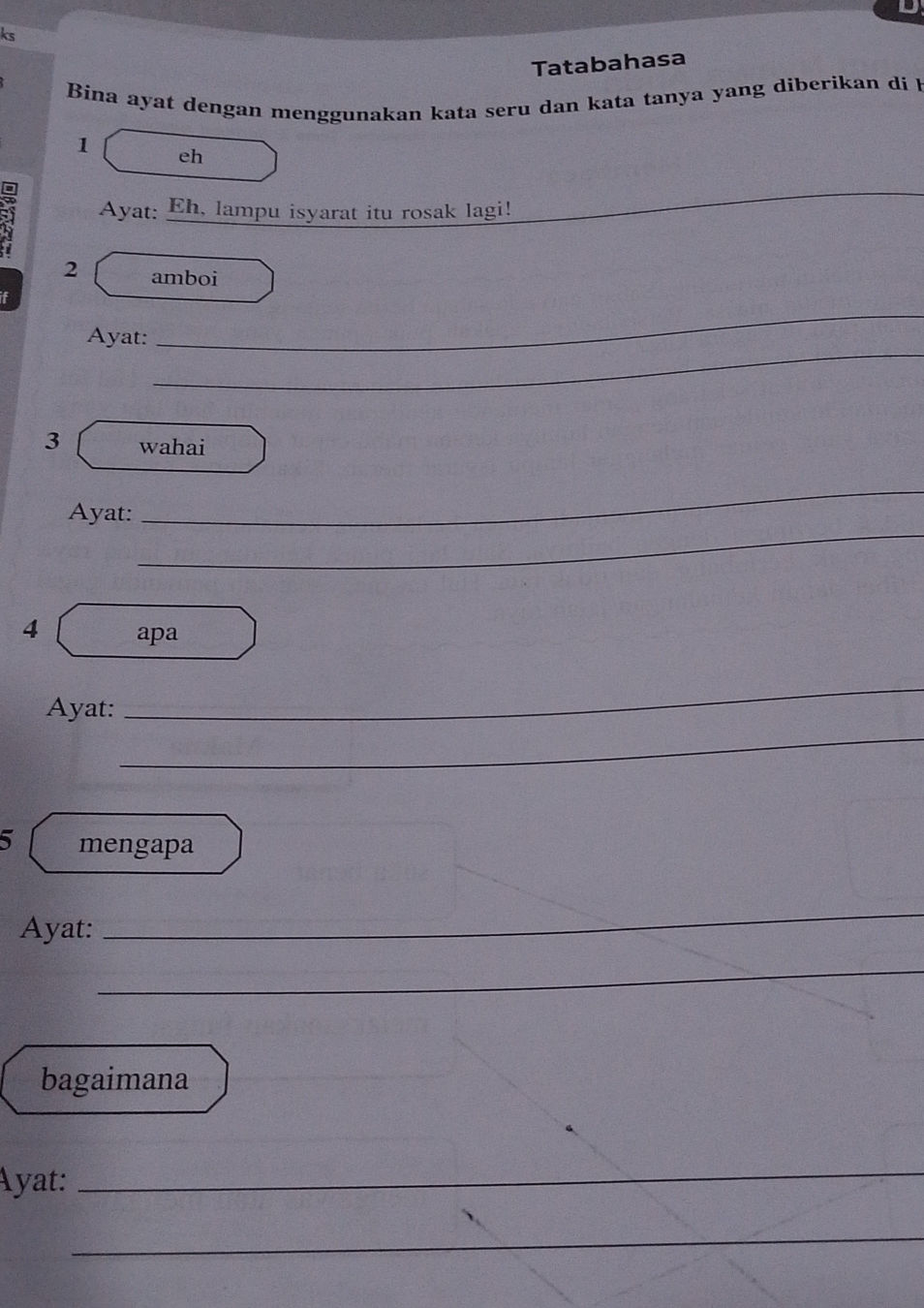 Bina ayat dengan menggunakan kata seru dan | StudyX