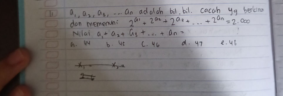 a₁, a₂, a₃, ... aₙ adalah bil. bil. cacah yg | StudyX