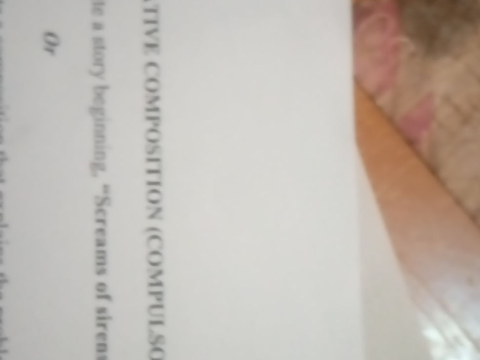 NARRATIVE COMPOSITION (COMPULSORY) Write a | StudyX