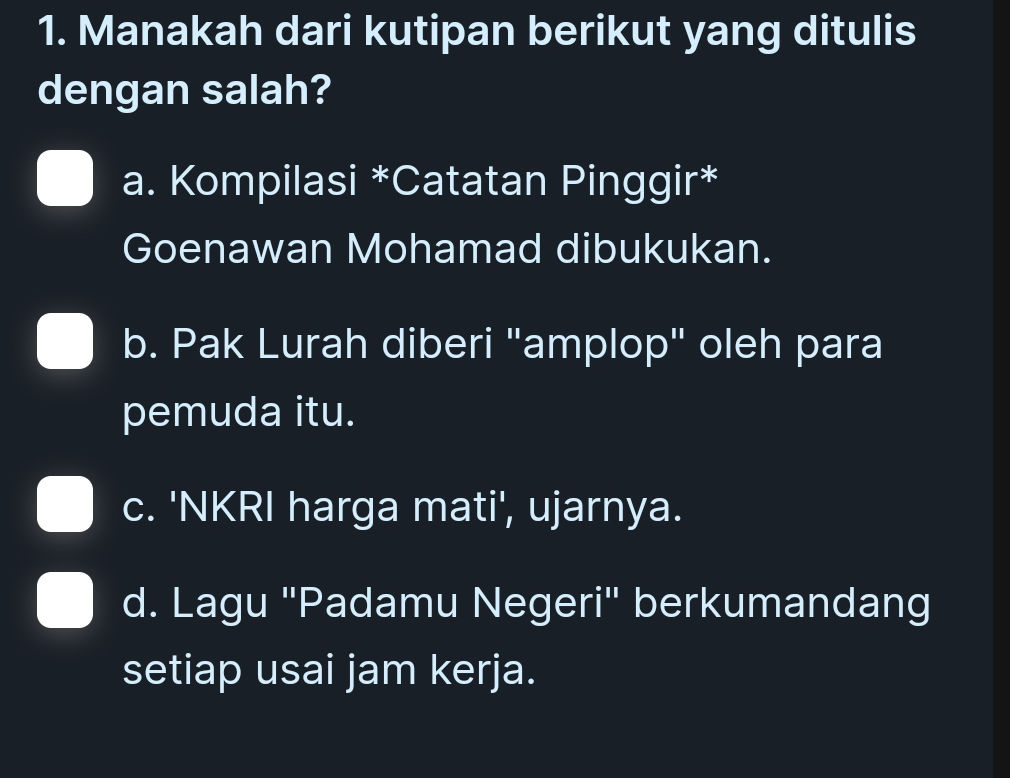1. Manakah dari kutipan berikut yang ditulis | StudyX