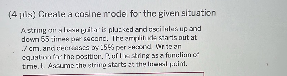 (4 pts) Create a cosine model for the given | StudyX
