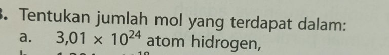 3. Tentukan jumlah mol yang terdapat dalam: | StudyX