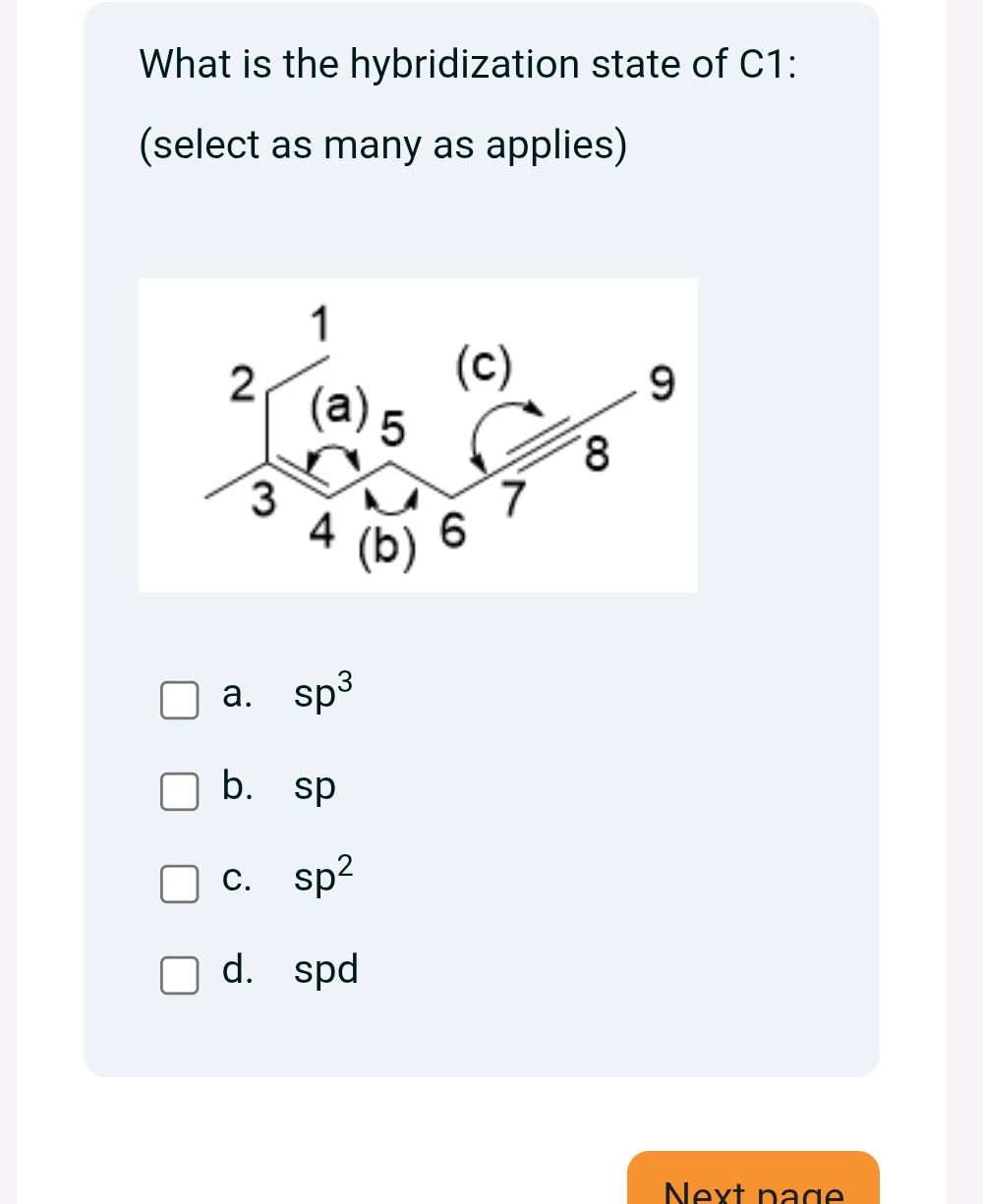 What is the hybridization state of C1: | StudyX