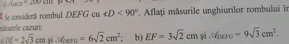 Se consideră rombul DEFG cu