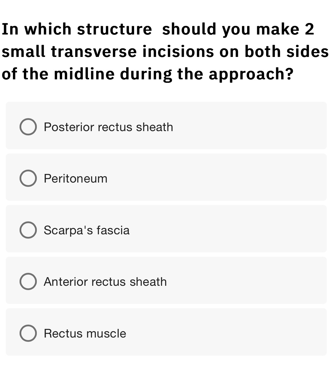 In which structure should you make 2 small