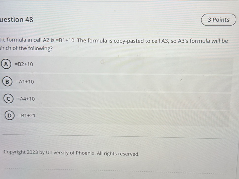 The formula in cell A2 is =B1+10. The | StudyX