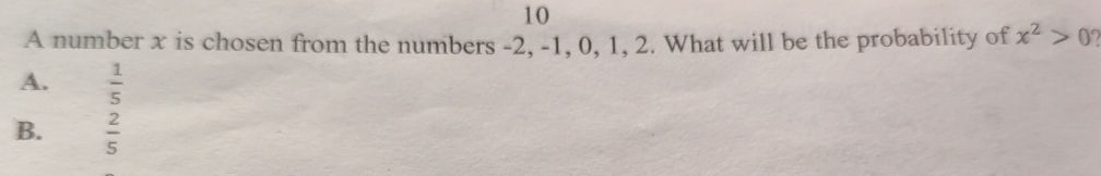 A number *x* is chosen from the numbers -2, | StudyX