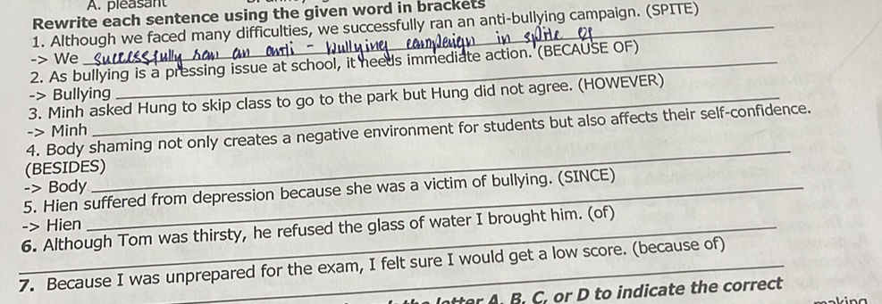 Rewrite each sentence using the given word | StudyX