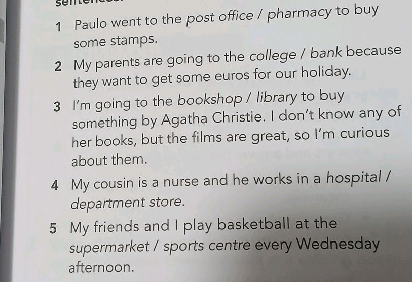 1 Paulo went to the post office / pharmacy | StudyX