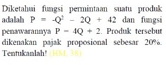 Diketahui fungsi permintaan suatu produk | StudyX