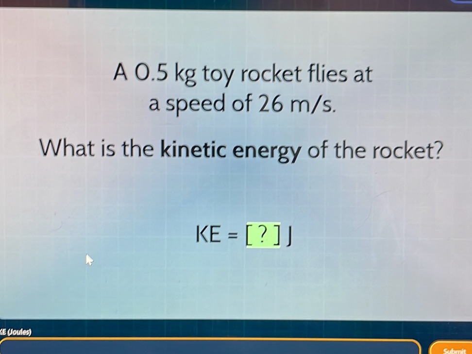 A 0.5 kg toy rocket flies at a speed of 26 | StudyX