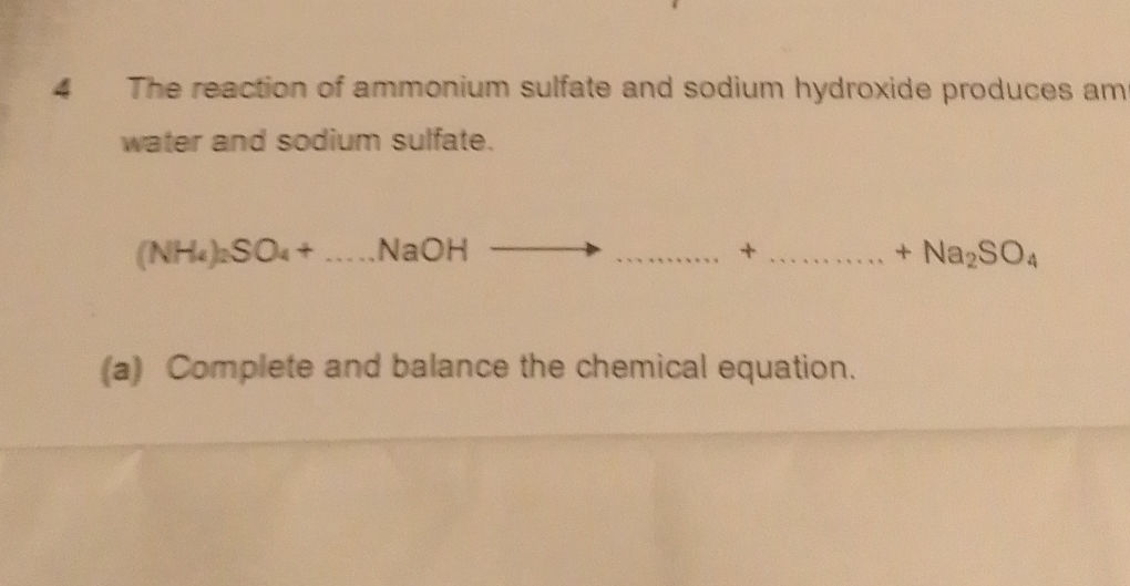 The reaction of ammonium sulfate and sodium | StudyX