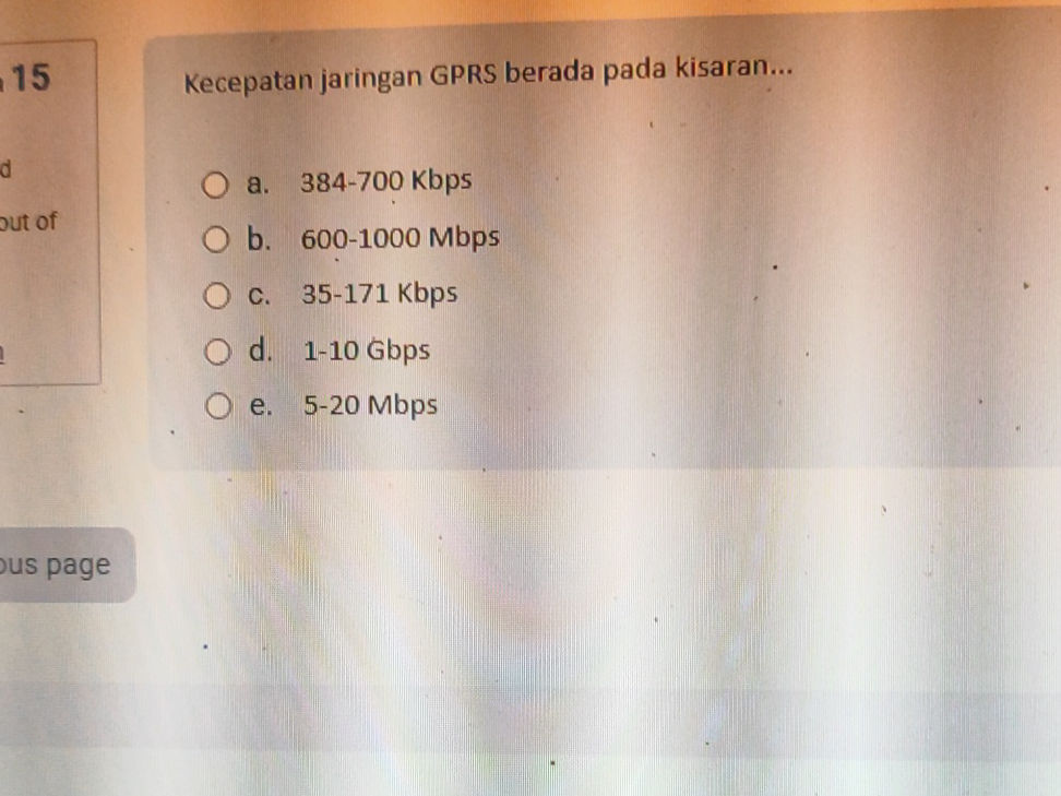 Kecepatan jaringan GPRS berada pada | StudyX