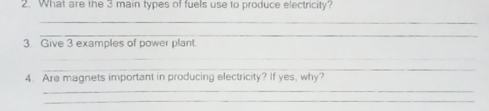 2. What are the 3 main types of fuels use to | StudyX