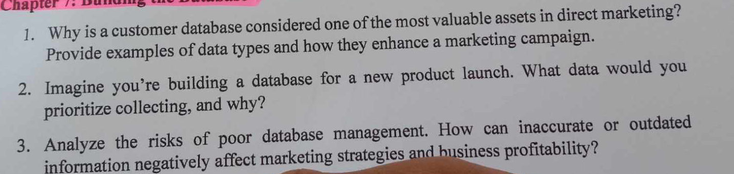 1. Why is a customer database considered one | StudyX