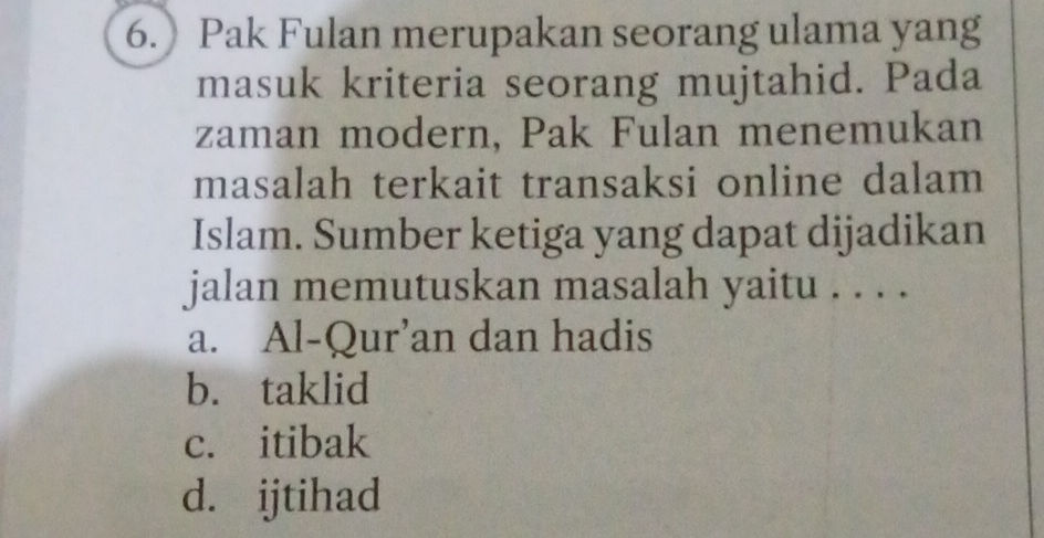 Pak Fulan merupakan seorang ulama yang masuk | StudyX