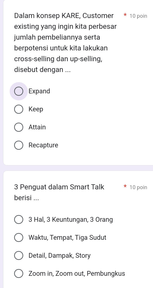 Dalam konsep KARE, Customer existing yang | StudyX