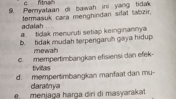 9. Pernyataan di bawah ini yang tidak | StudyX