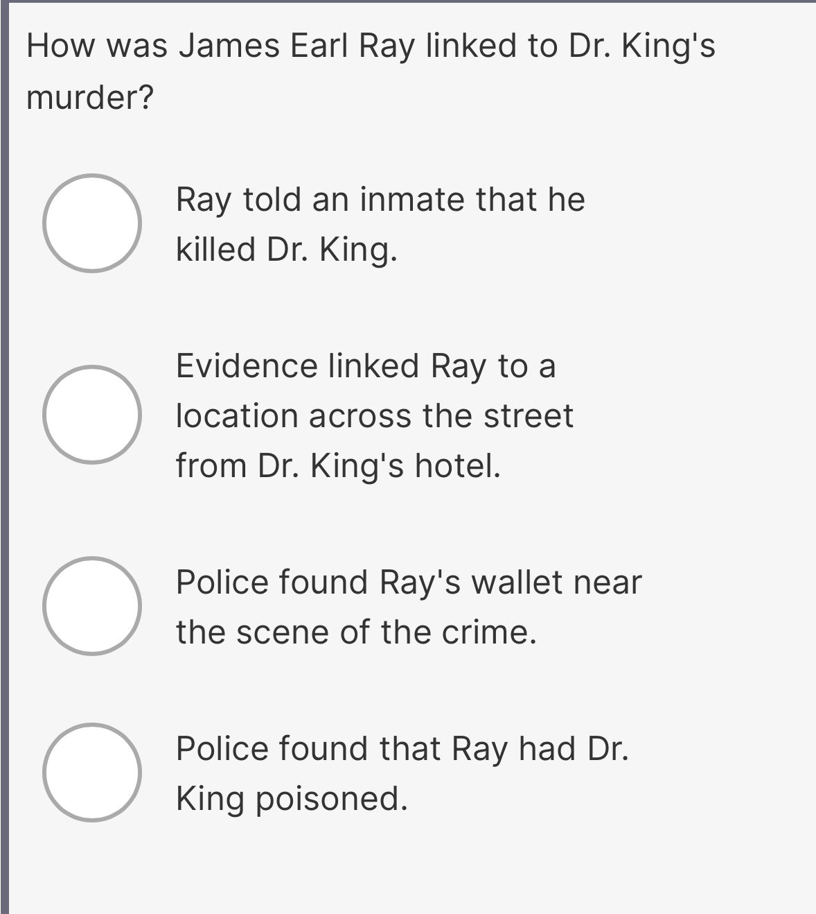 How was James Earl Ray linked to Dr. King's | StudyX