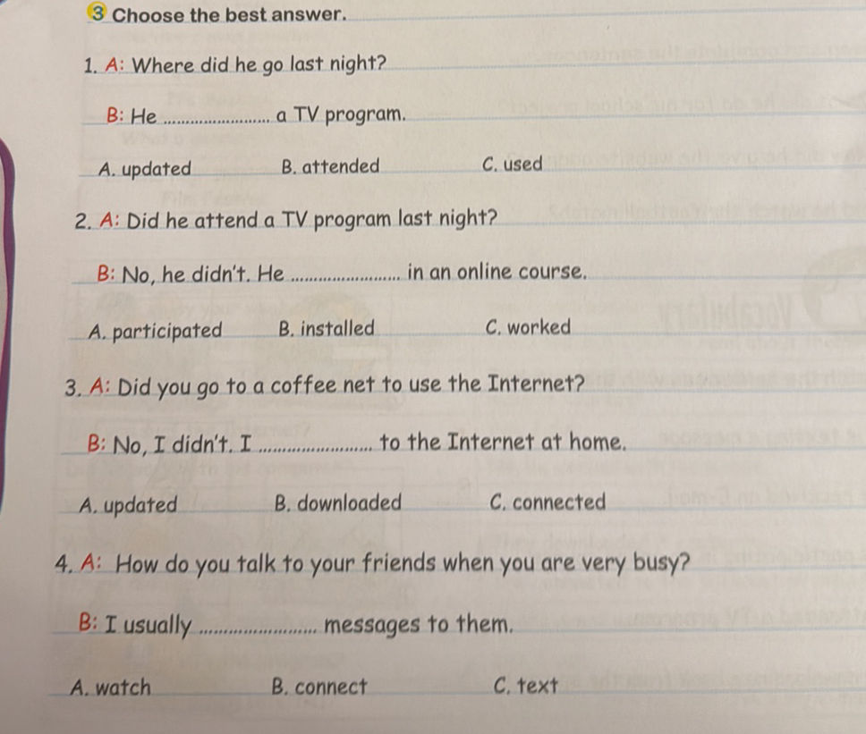 3 Choose the best answer. 1. A: Where did | StudyX