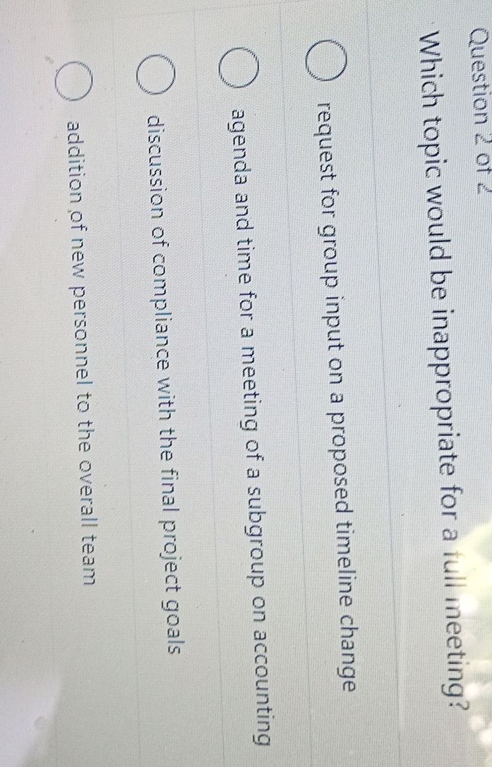 Question 2 of 2 Which topic would be | StudyX