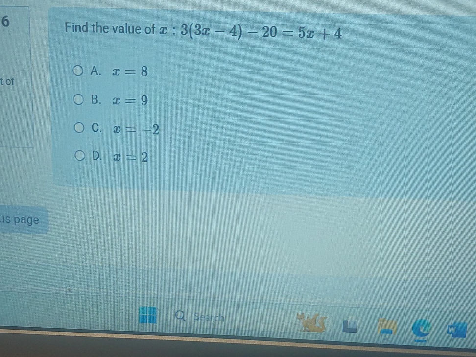 Find the value of $x: 3(3x - 4) - 20 = 5x + | StudyX