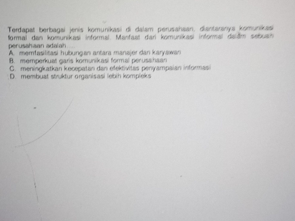 Terdapat berbagai jenis komunikasi di dalam | StudyX