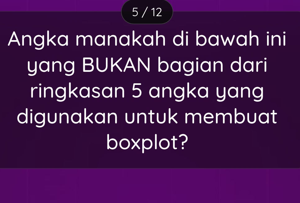 Angka manakah di bawah ini yang BUKAN bagian | StudyX