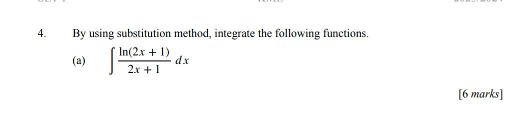 4. By using substitution method, integrate | StudyX
